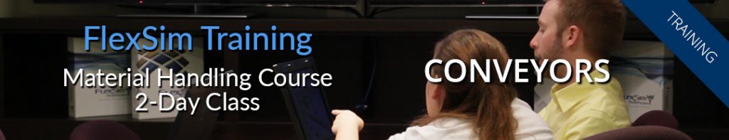 Advanced Conveyor Training, 10/27 - 10/28 | FlexSim